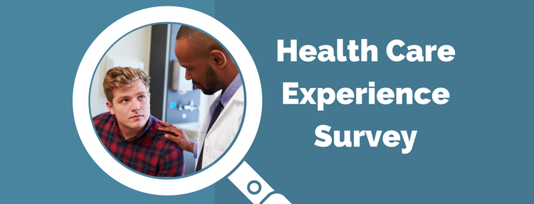 Take the Health Care Experience Survey